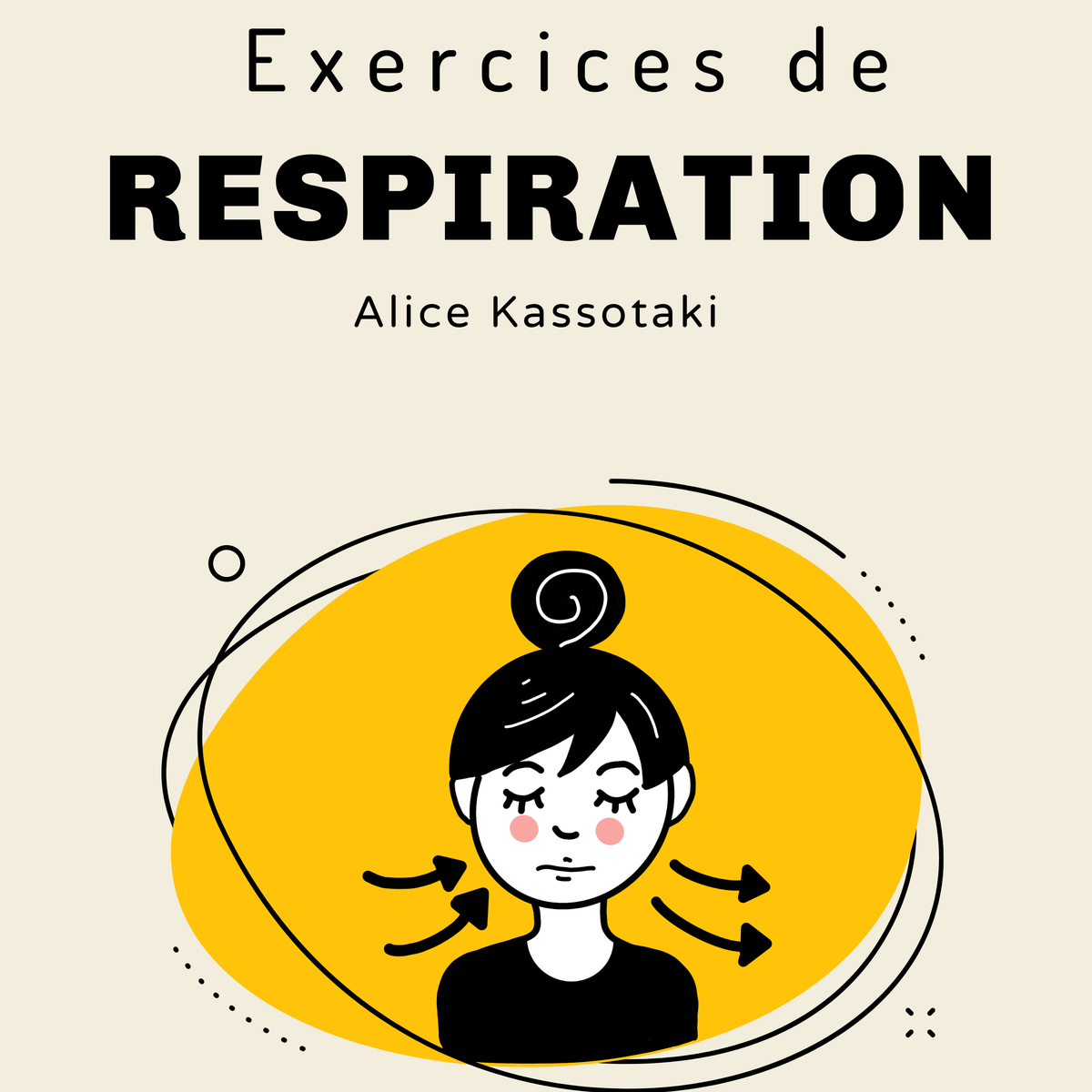 Exercices de RESPIRATION — Upbility.fr