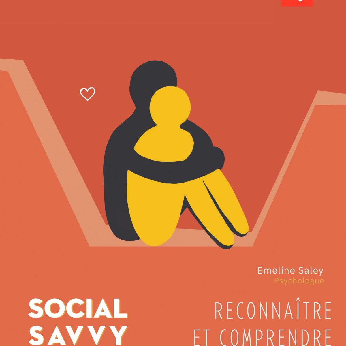 Social Savvy Series - Reconnaître et comprendre ses émotions – Éditions ...