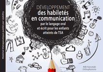 Développement des habiletés en communication par le langage oral et éc ...